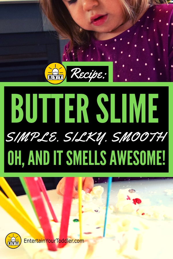 How to Make 2 Ingredient Butter Slime | Entertain Your Toddler
